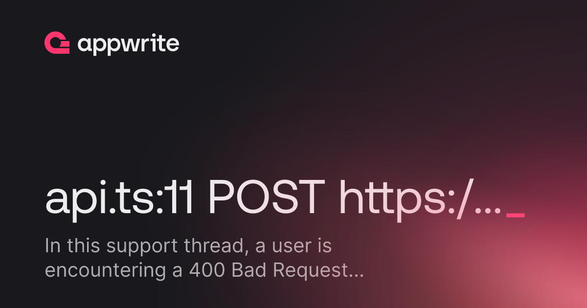 Api Ts 11 Post V1 Account 400 Bad Request Threads Appwrite